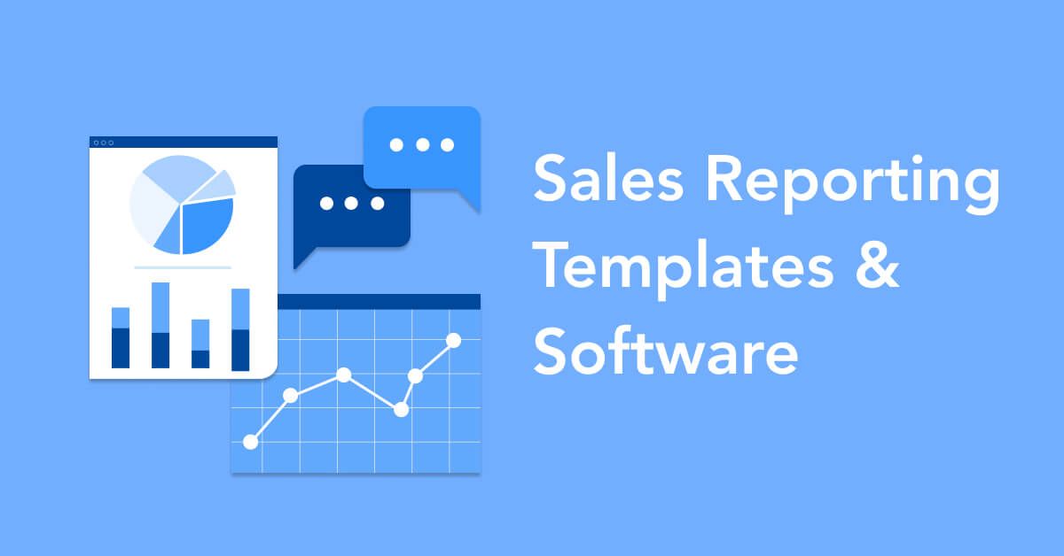 What Makes a Good Sales Report? [Template and Softwares to Win] - Map ...